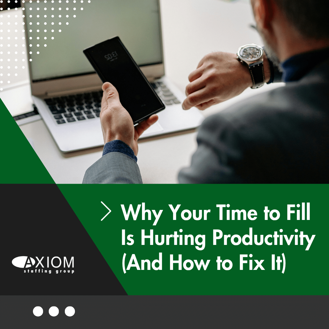 Why Your Time to Fill Is Hurting Productivity (And How to Fix It)